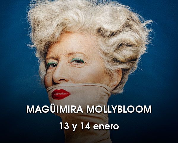 MAGÜIMIRA MOLLYBLOOM - | Teatro de las Esquinas